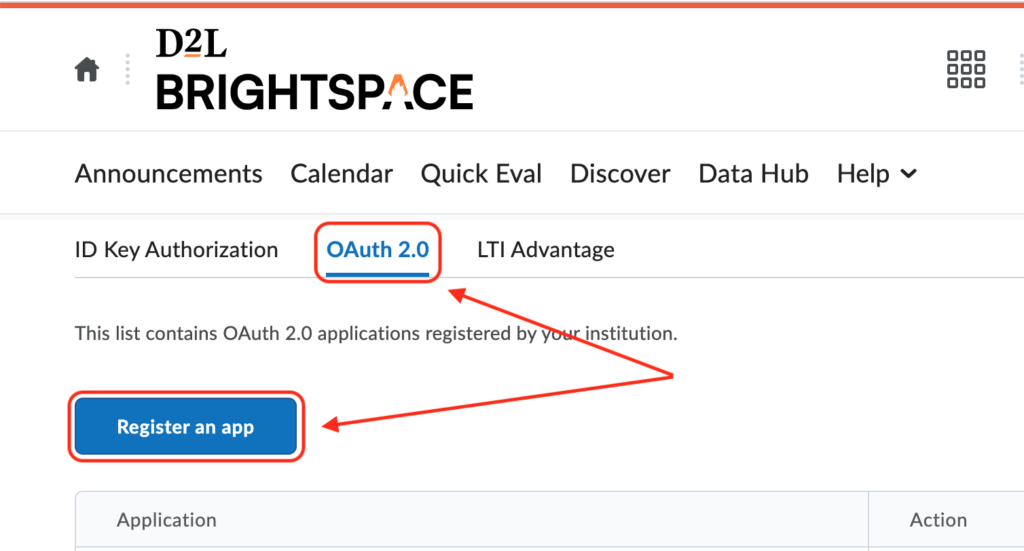 Register a new D2L Brightspace OAuth 2.0 app integration for an existing Hypothesis LMS app ...